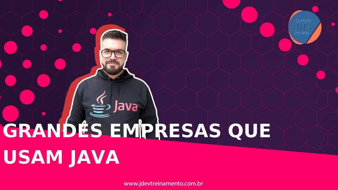 Grandes Empresas que Usam Java - YouTube