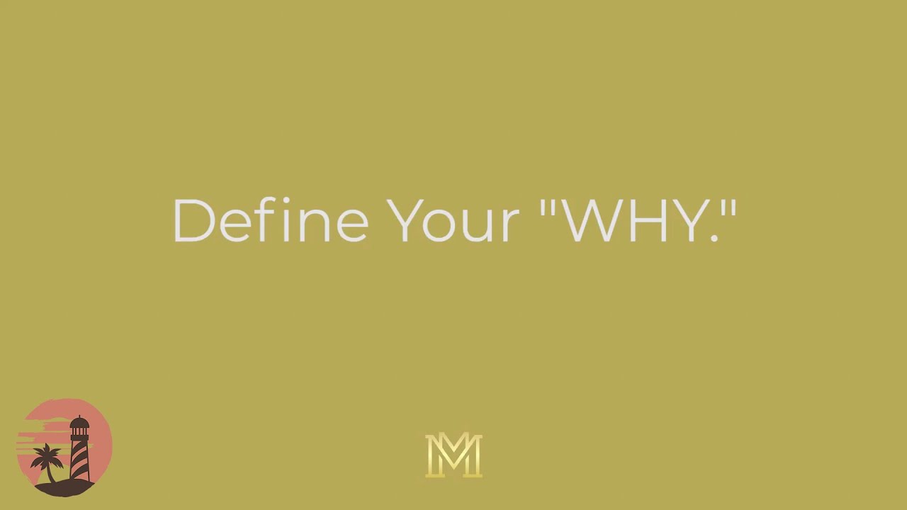 Define Your WHY | Showcase Media - YouTube
