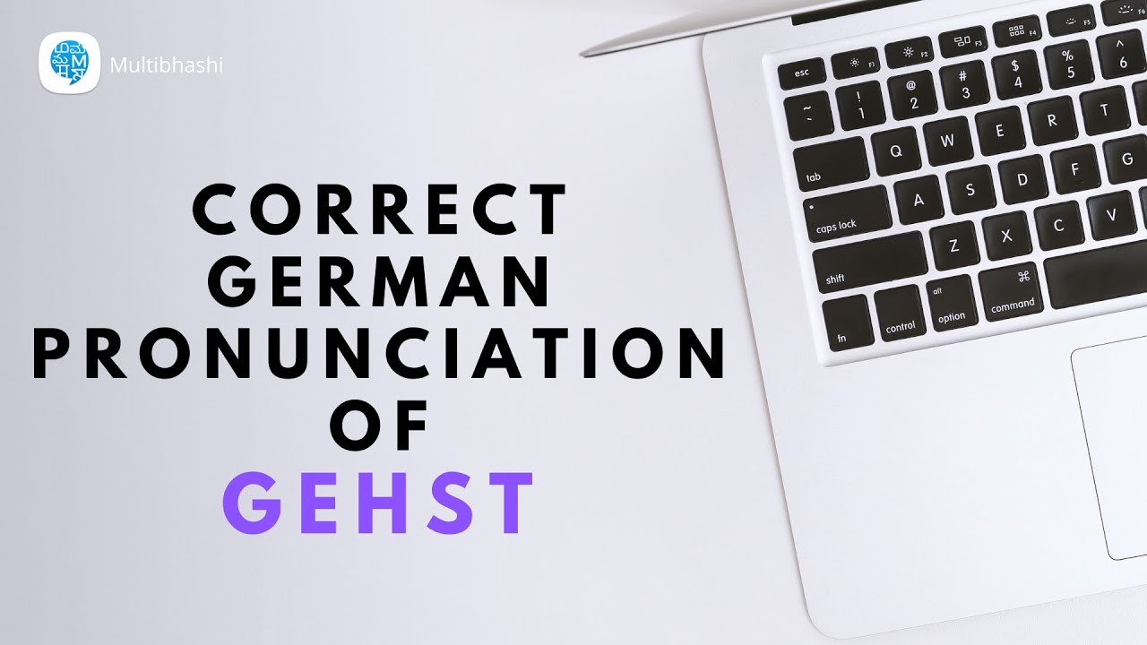 How to pronounce 'gehst' (go) in German? | German Pronunciation - YouTube