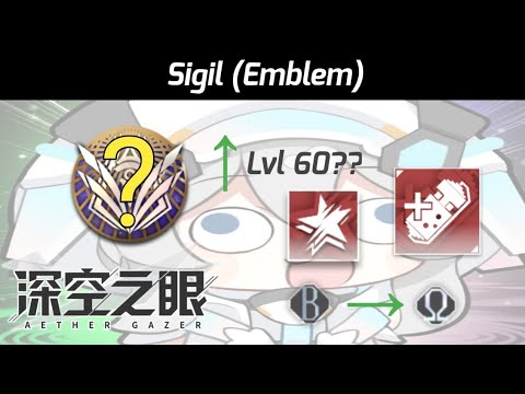 Tentang Sigil, Cara upgrade ke lvl 60? - [Aether Gazer] - YouTube