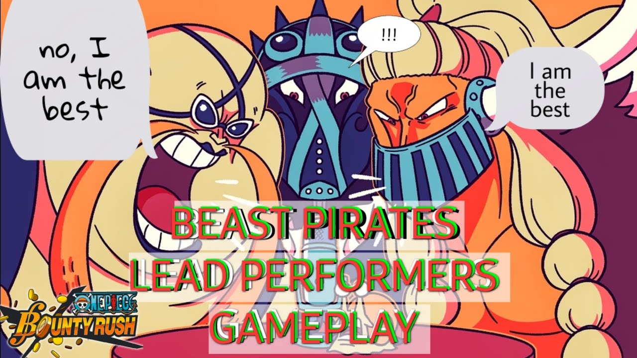 BEAST PIRATES LEAD PERFORMERS GAMEPLAY | SS LEAGUE GAMEPLAY | ONE PIECE ...