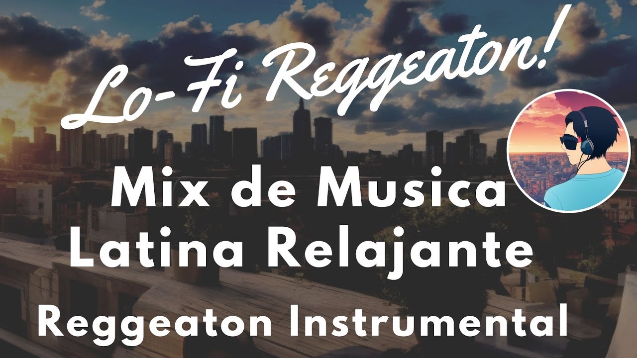 Reggaetón instrumental Mix Relajante 🎵🔥 - YouTube