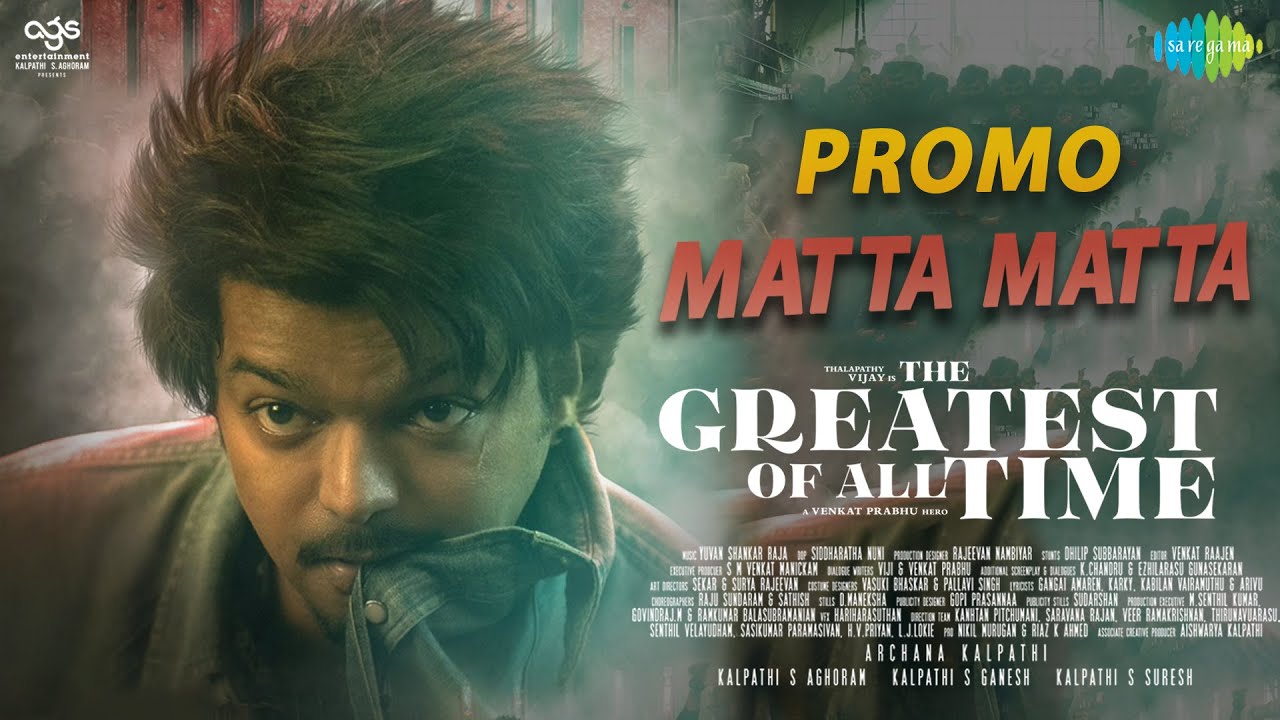 MATTA Promo - The Goat 4th Single | Thalapathy VIjay | Yuvan - YouTube