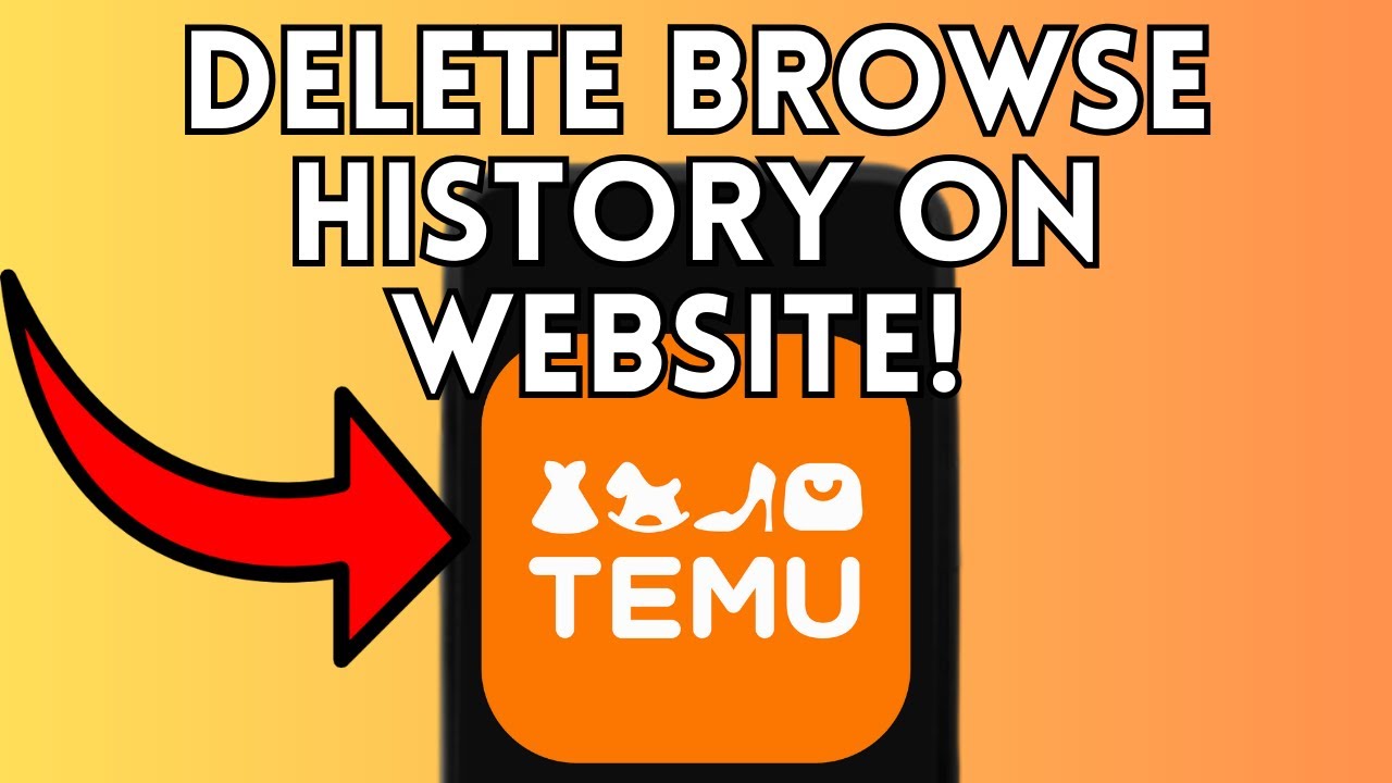 NEW! DELETE TEMU BROWSE HISTORY ON WEBSITE (FULL GUIDE) 2025 - YouTube