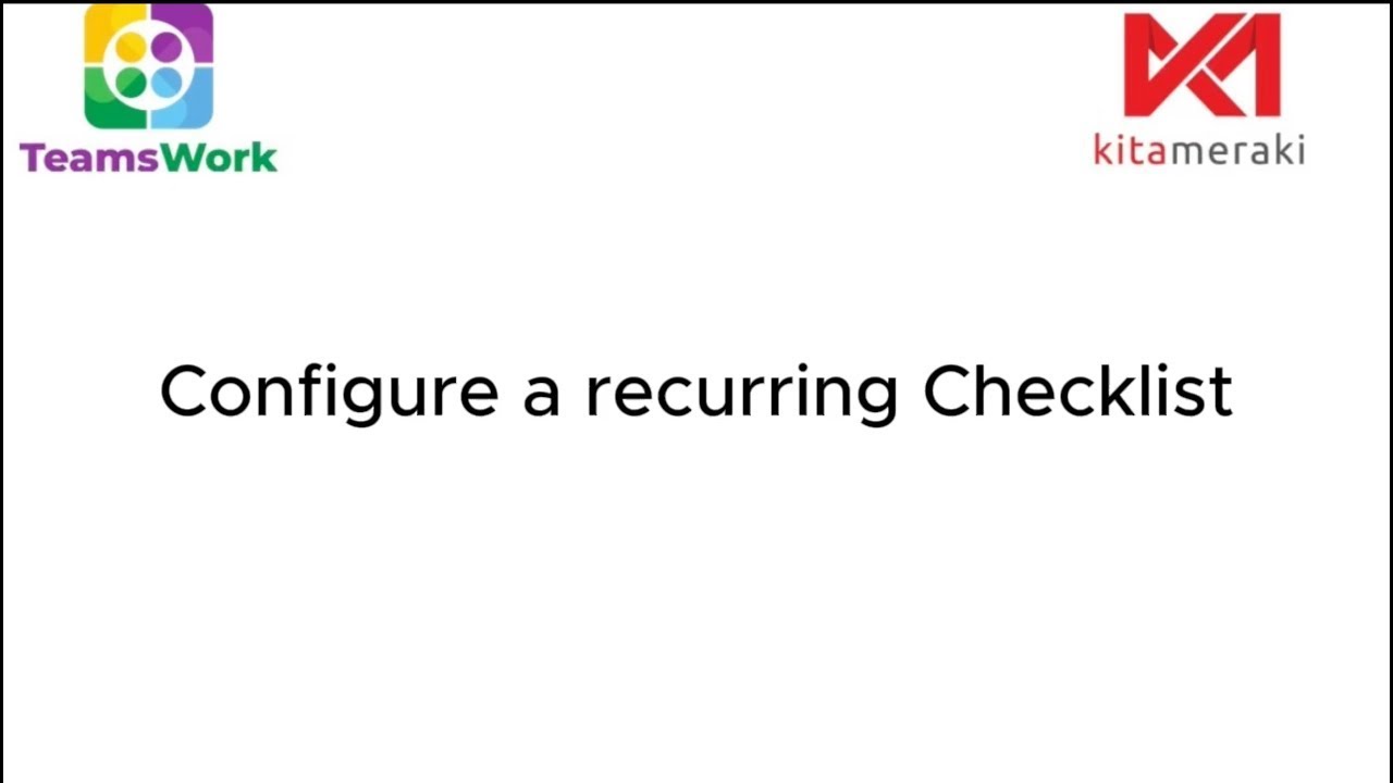 Configure a Recurring Checklist - Checklist As a Service for Microsoft ...