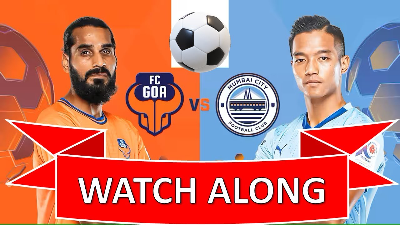 Live FC Goa vs Mumbai City FC | ISL Live #isllive #fcgoa #mumbaicityfc ...