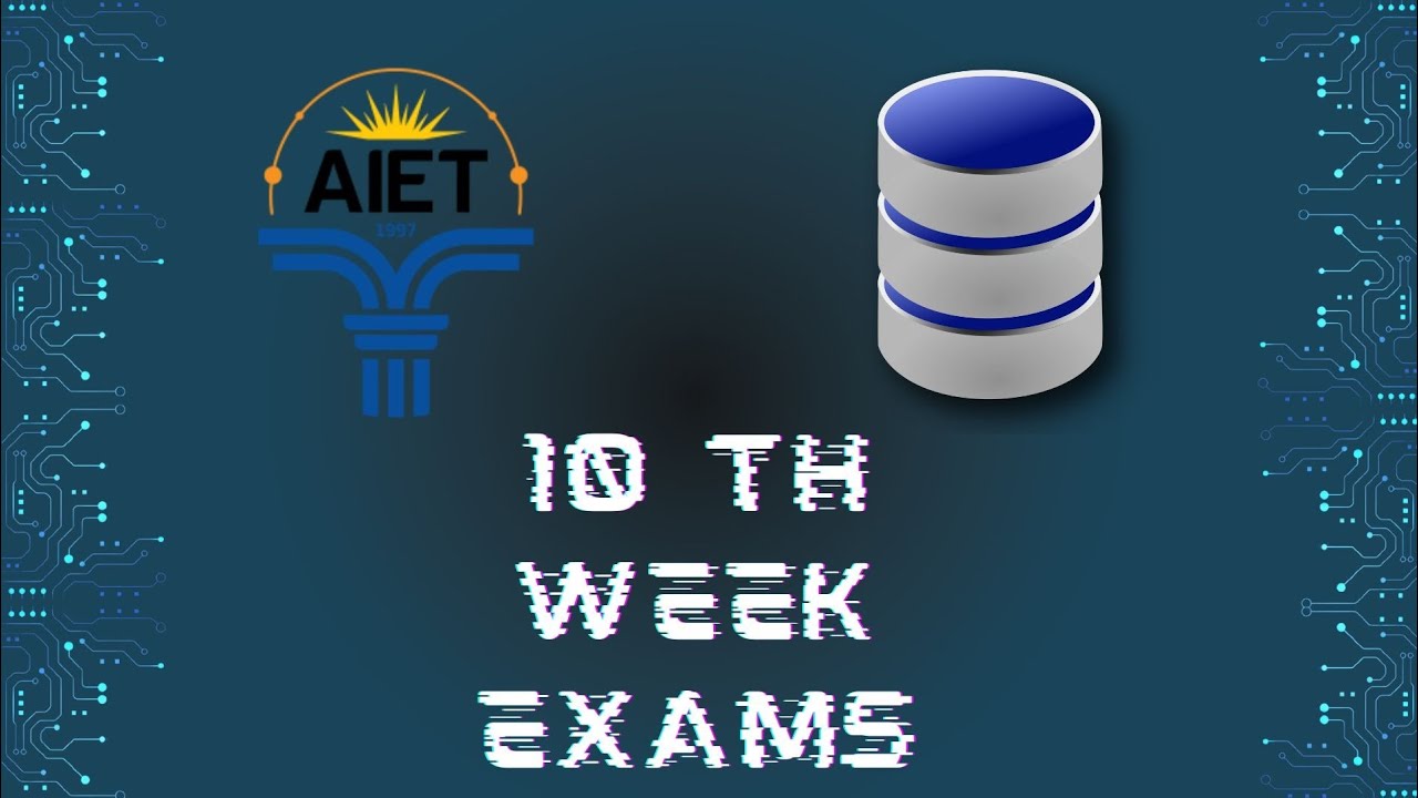 database exams 10th week exams - YouTube