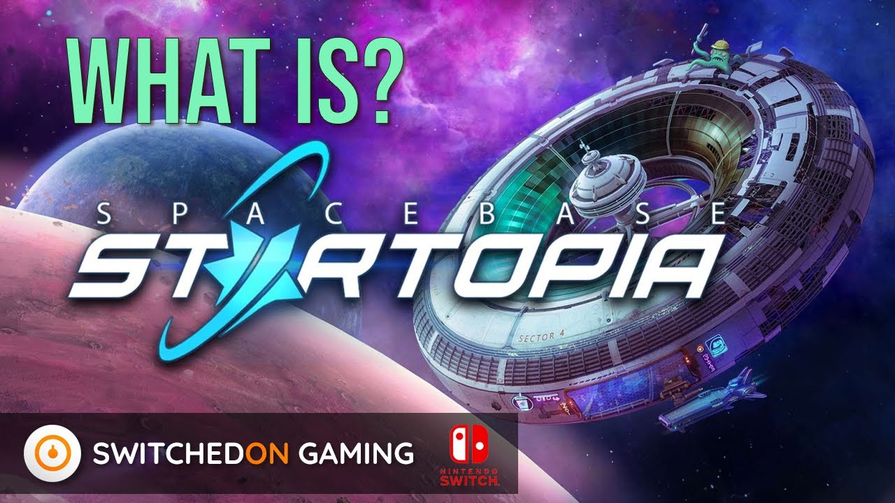 Spacebase Startopia (Switch) - Overview & Performance. City builder in ...