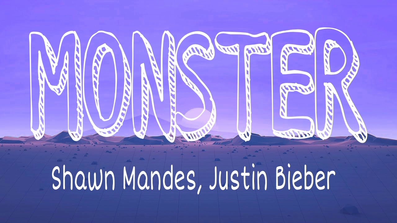 Monster song with (lyrics) - Justin Bieber, Shawn Mandes - #Moster # ...