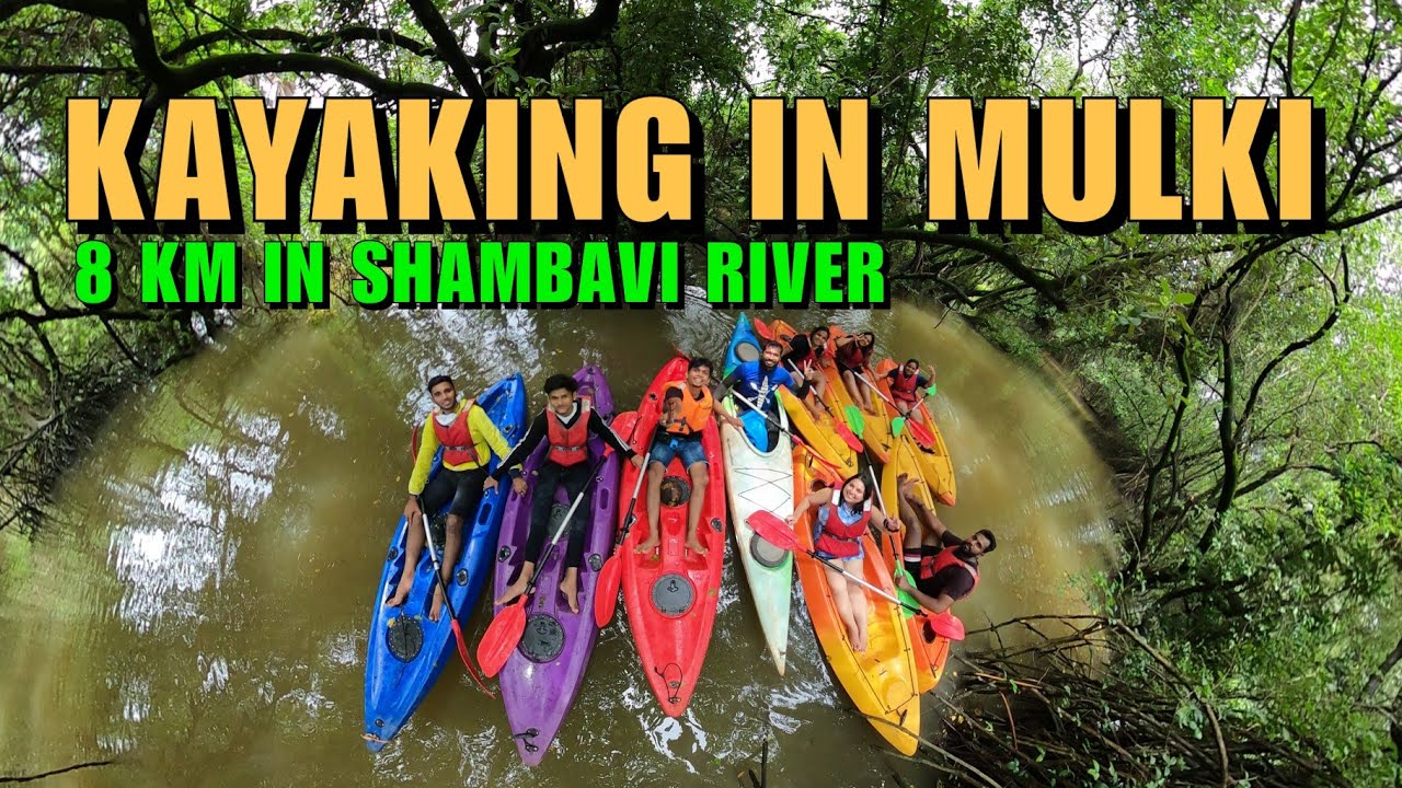 8KM Kayaking in Shambavi River |Kayakboy| Mulki | - YouTube