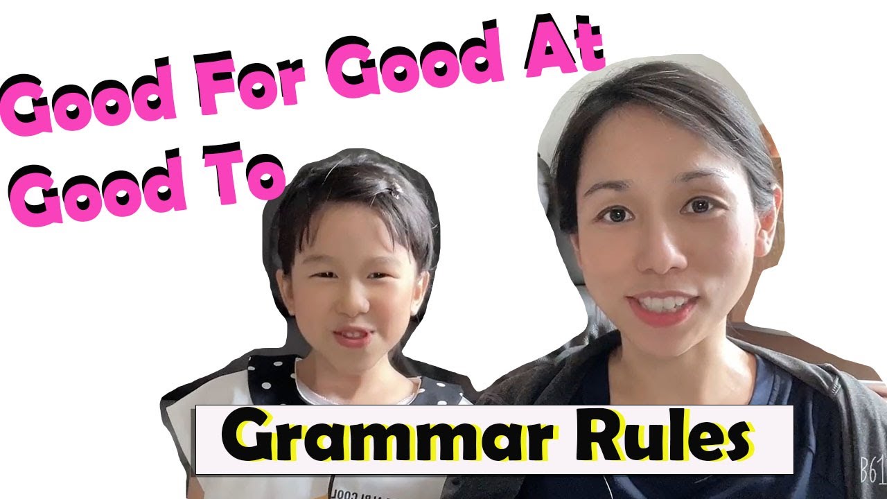 How to Improve English Grammar Simple rules for Good for/ Good At/ Good ...