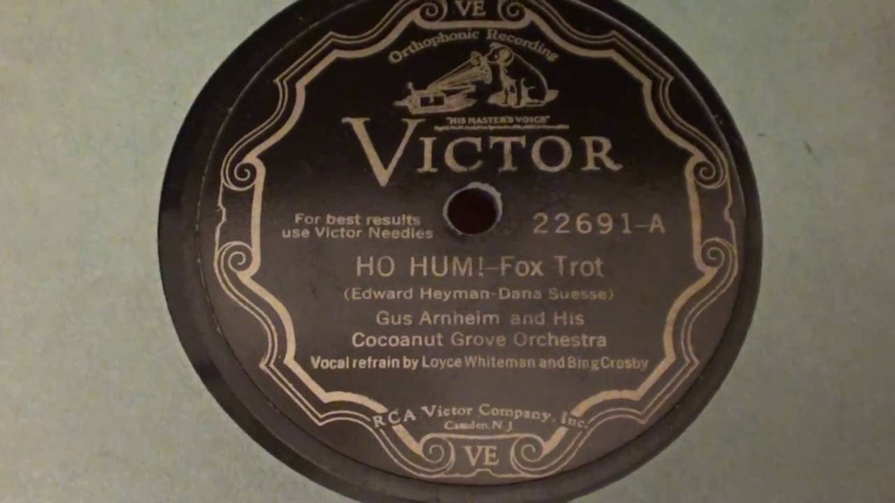 Ho Hum! - Gus Arnheim - Bing Crosby - 1931 - YouTube