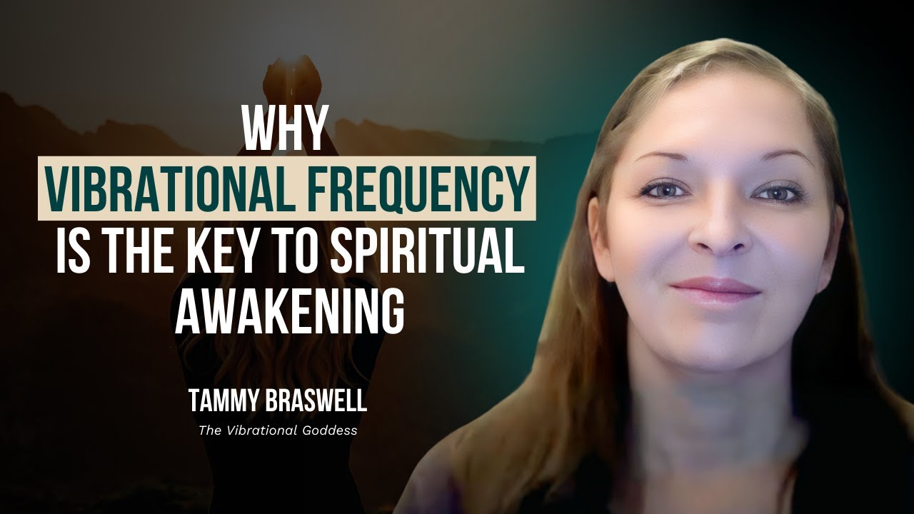 Your Vibrational Frequency presented by Tammy Braswell - YouTube