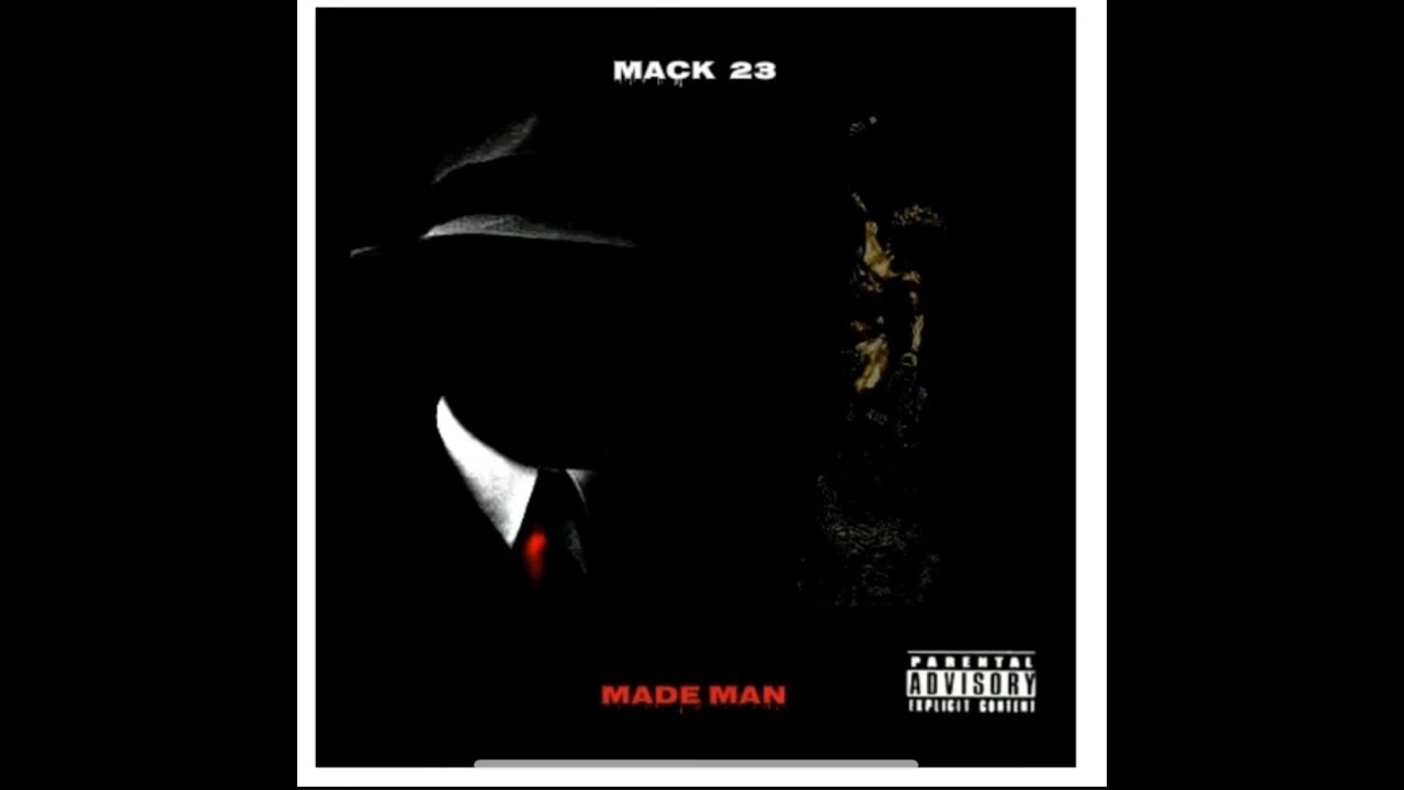 Made Man - Mack 23 (Official Lyric Video) - YouTube