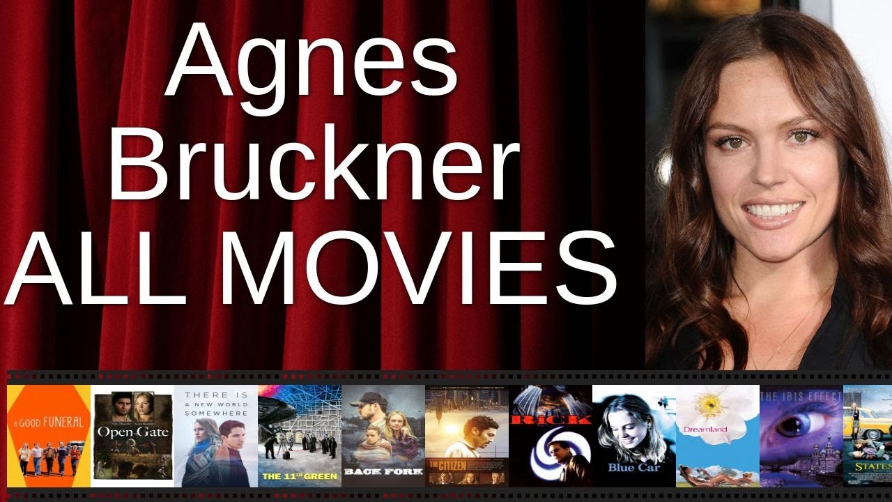 ALL Agnes Bruckner Movies Ranked by Score (Critics + Fans) - YouTube