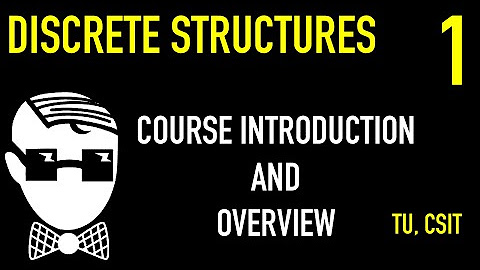 Discrete Structures, TU, BSc. CSIT Full Lecture Series - YouTube