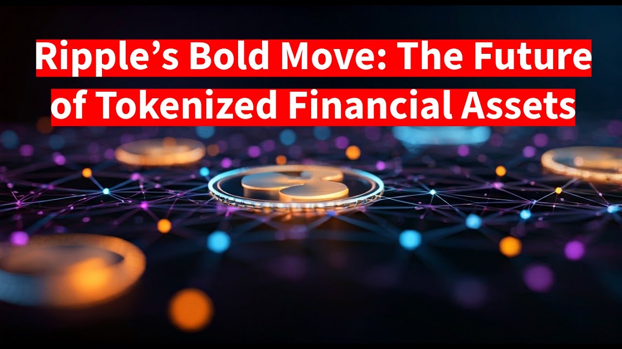 Ripple's Big Move: Tokenizing Financial Assets Explained! - YouTube