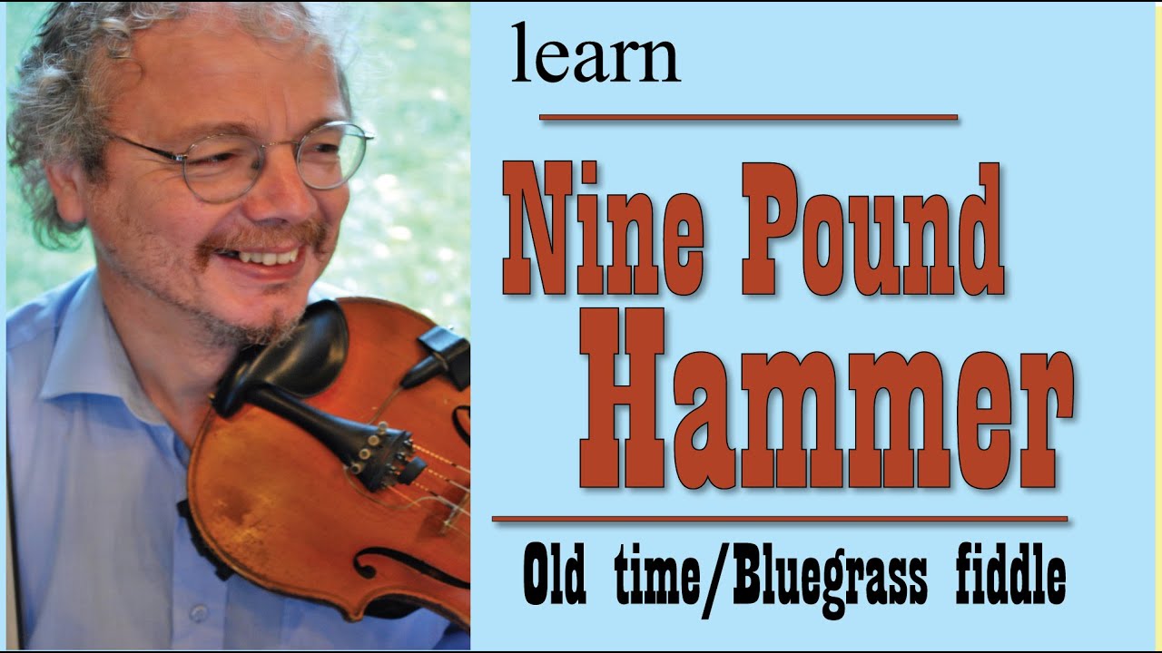 Nine Pound Hammer (fiddle lesson) - YouTube