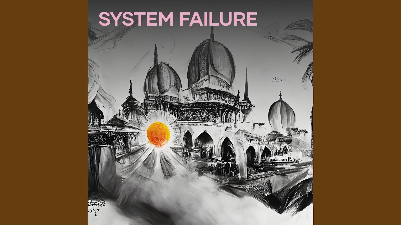 System Failure - YouTube