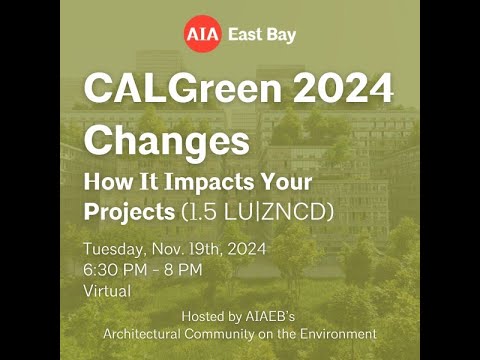 CALGreen 2024 Changes - How It Impacts Your Projects - YouTube