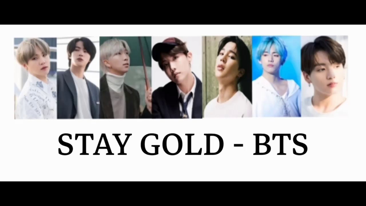 Bts 방탄 소년단 Stay Gold Lyrics Youtube