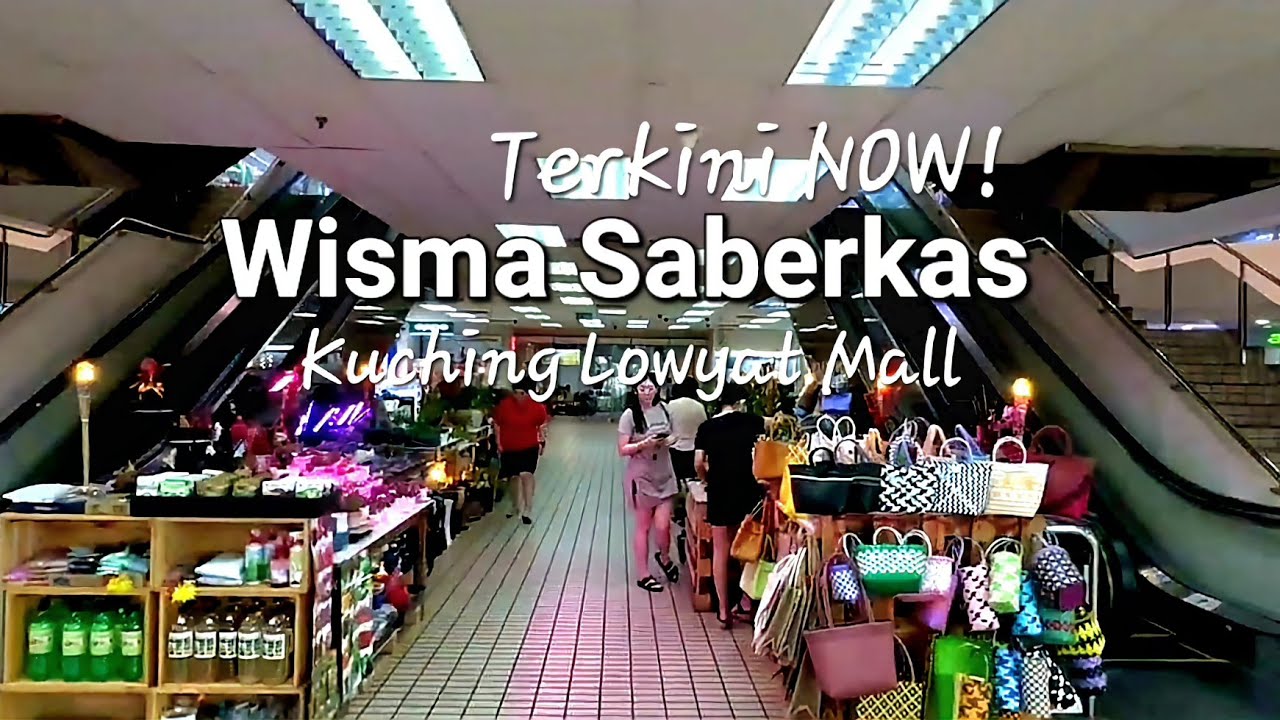 Wisma Saberkas Kuching lowyat mall😎One of the oldest malls in Sarawak⭐ ...
