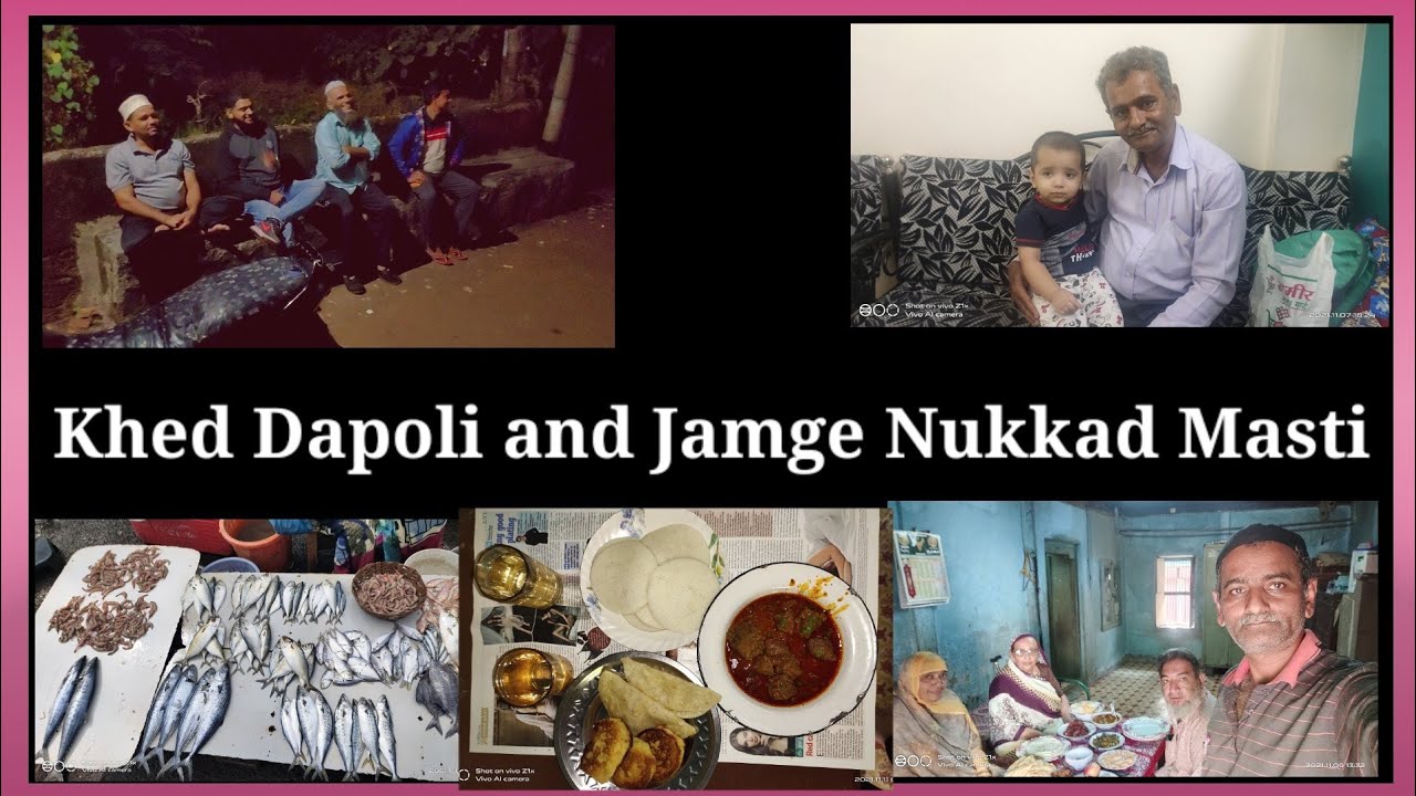 Khed Dapoli and Jamge Nukkad Masti - YouTube