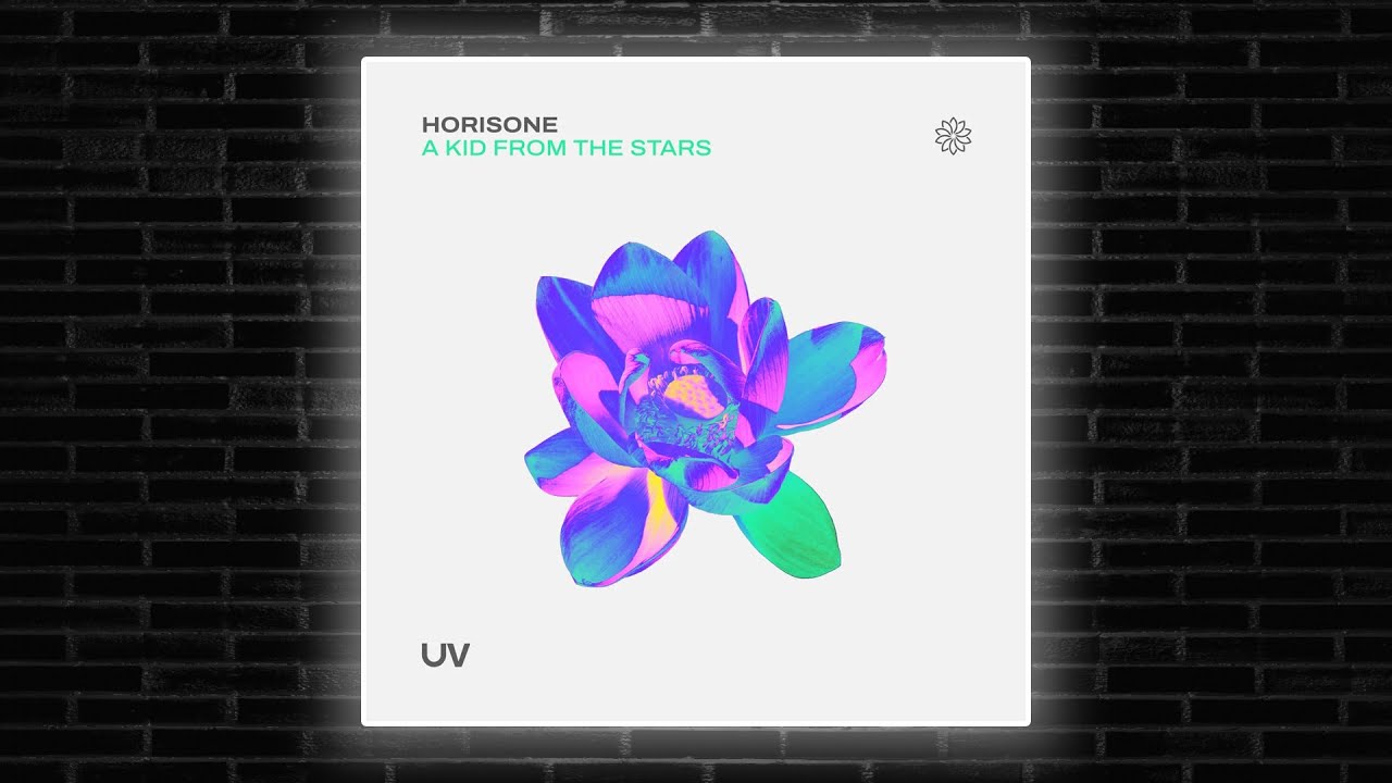 Horisone - A Kid From the Stars (Original Mix) [UV] - YouTube Music