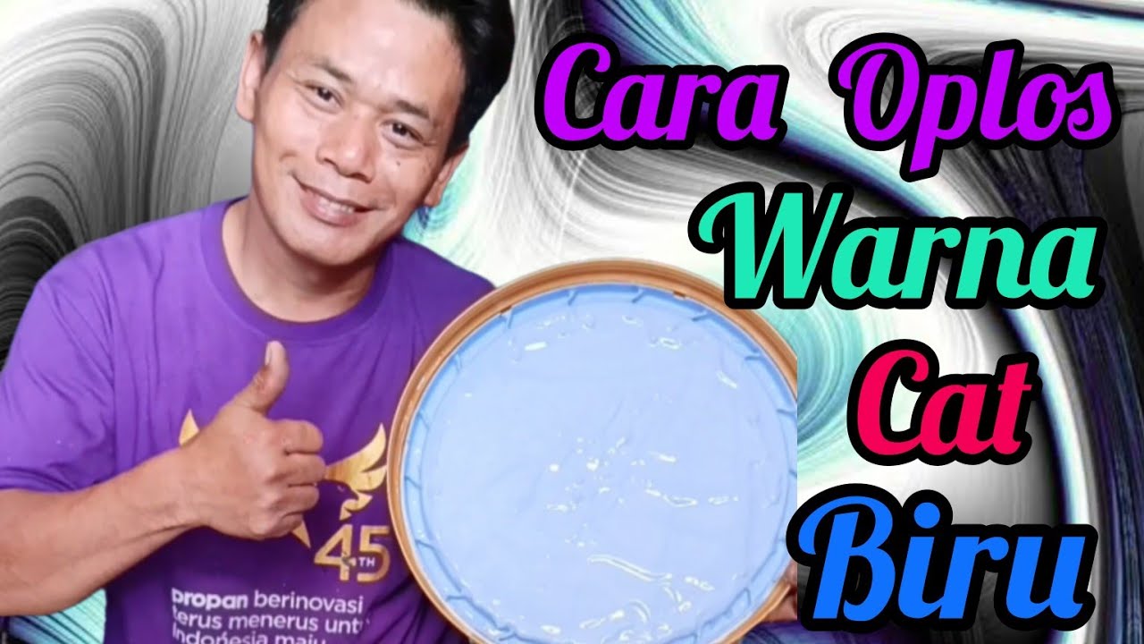 Cat mobil danagloss danapaint oplosan warna biru @MardiantoNipan - YouTube