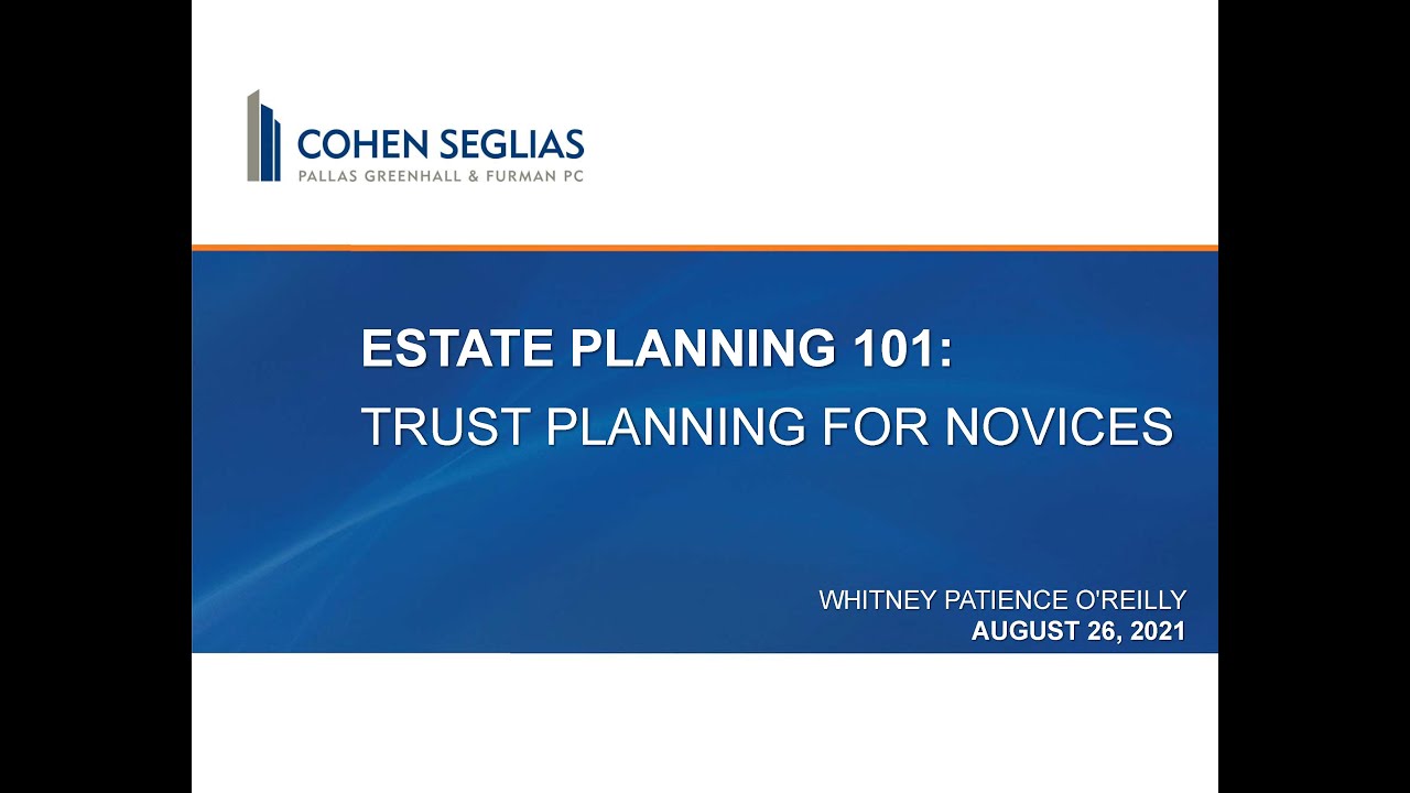Estate Planning 101: Trust Planning for Novices - YouTube