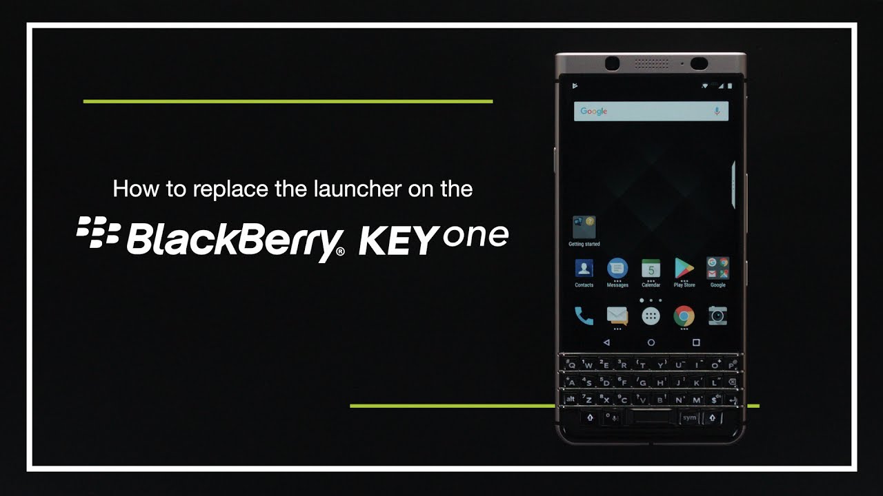 How to replace the launcher on the BlackBerry KEYone - YouTube