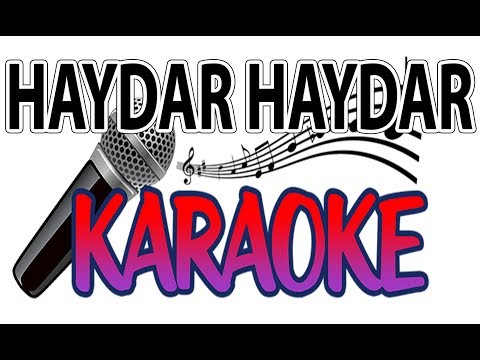 HAYDAR HAYDAR KARAOKE OKUMALIK ALT YAPI TEMPO 75 KARAR LA