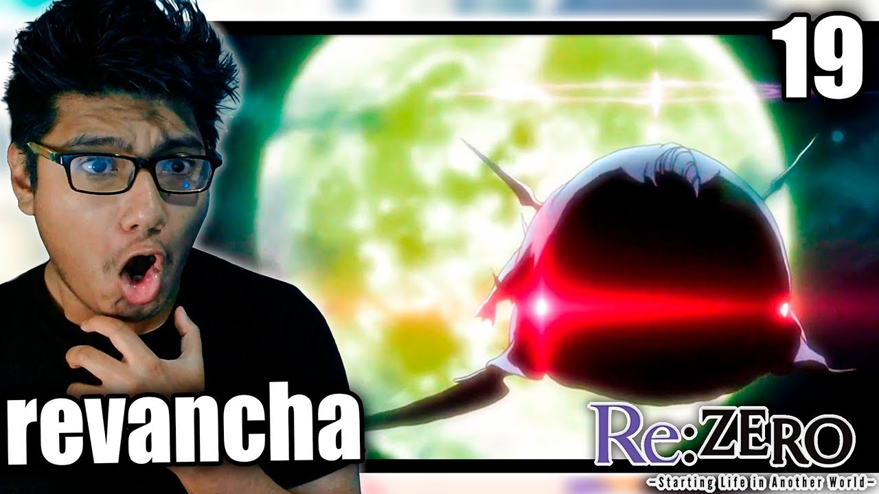 LA BALLENA BLANCA SE ACERCA 😮 | Re:ZERO Cap 19 REACCIÓN - YouTube