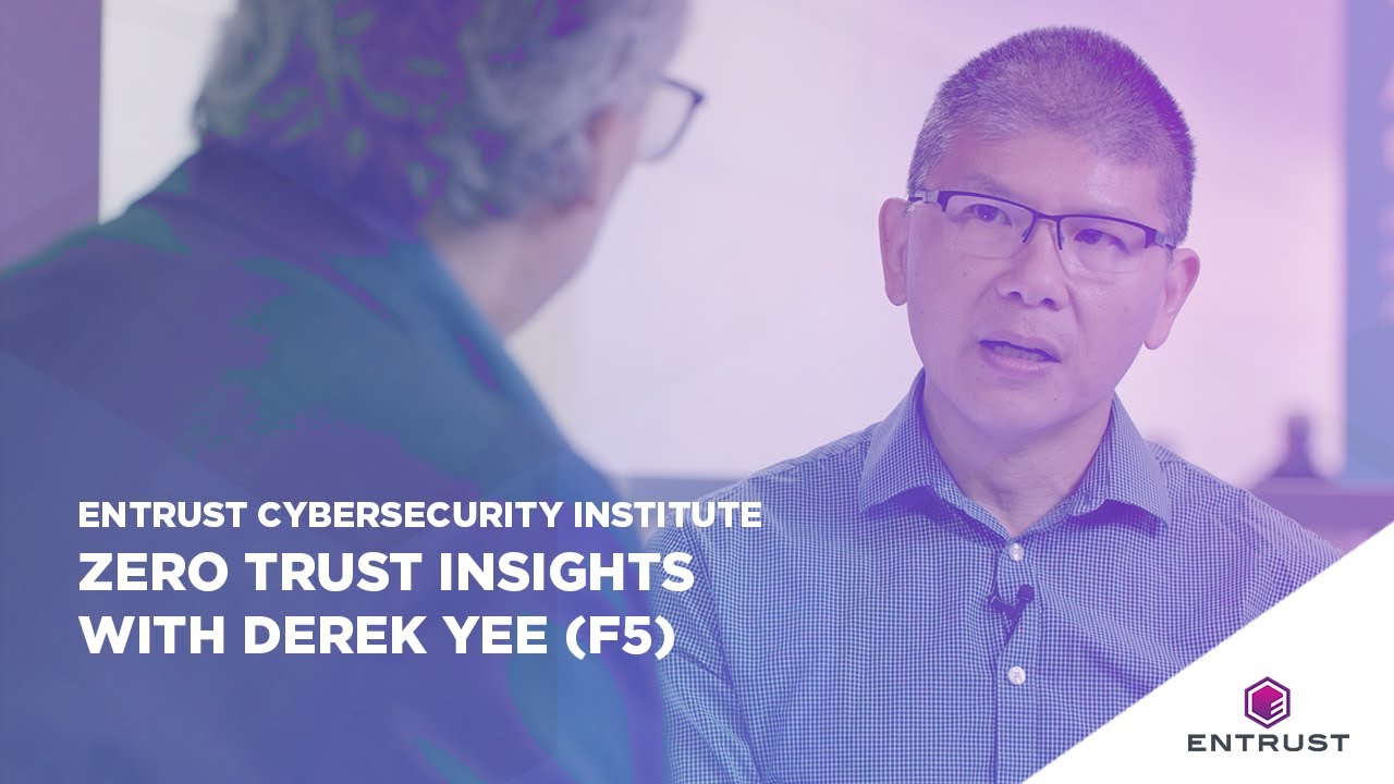Zero Trust Insights with Derek Yee (F5) - YouTube