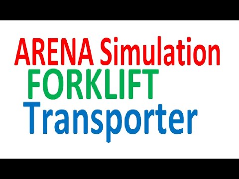 Arena Simulation ForkLift Transporter - YouTube