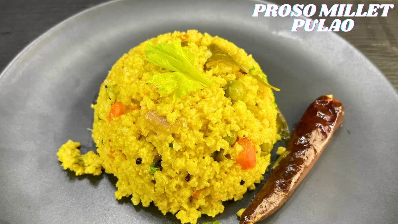 Healthy & Delicious Proso Millet Pulao Recipe | Easy Pressure Cooker ...