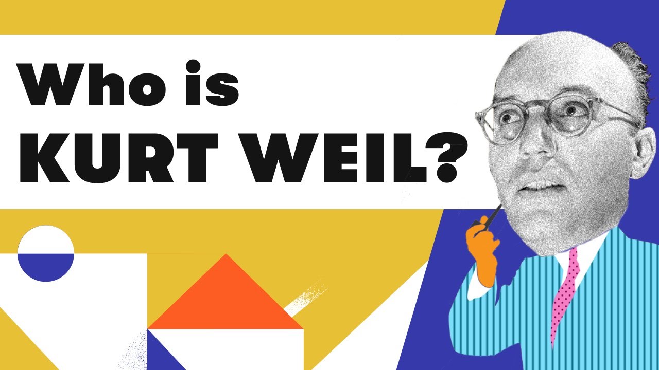 Life and art of Kurt Weill - YouTube