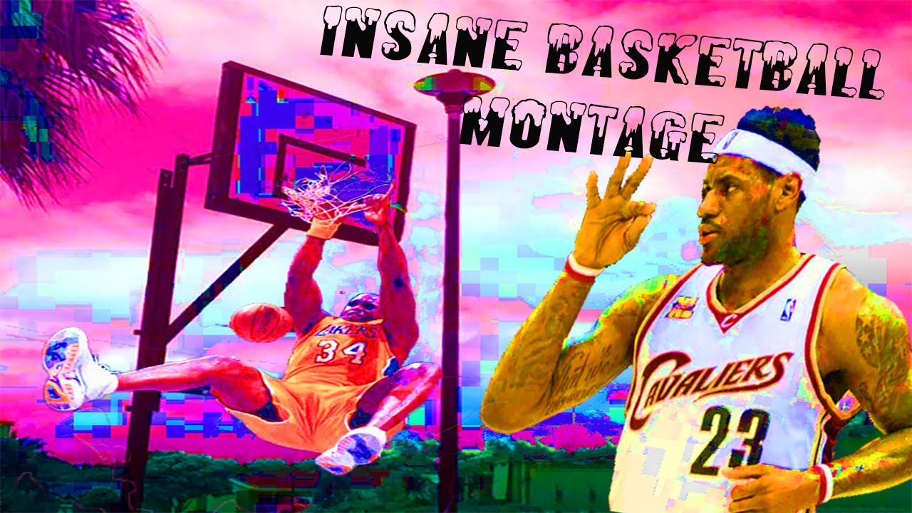 INSANE BASKETBALL MONTAGE - YouTube