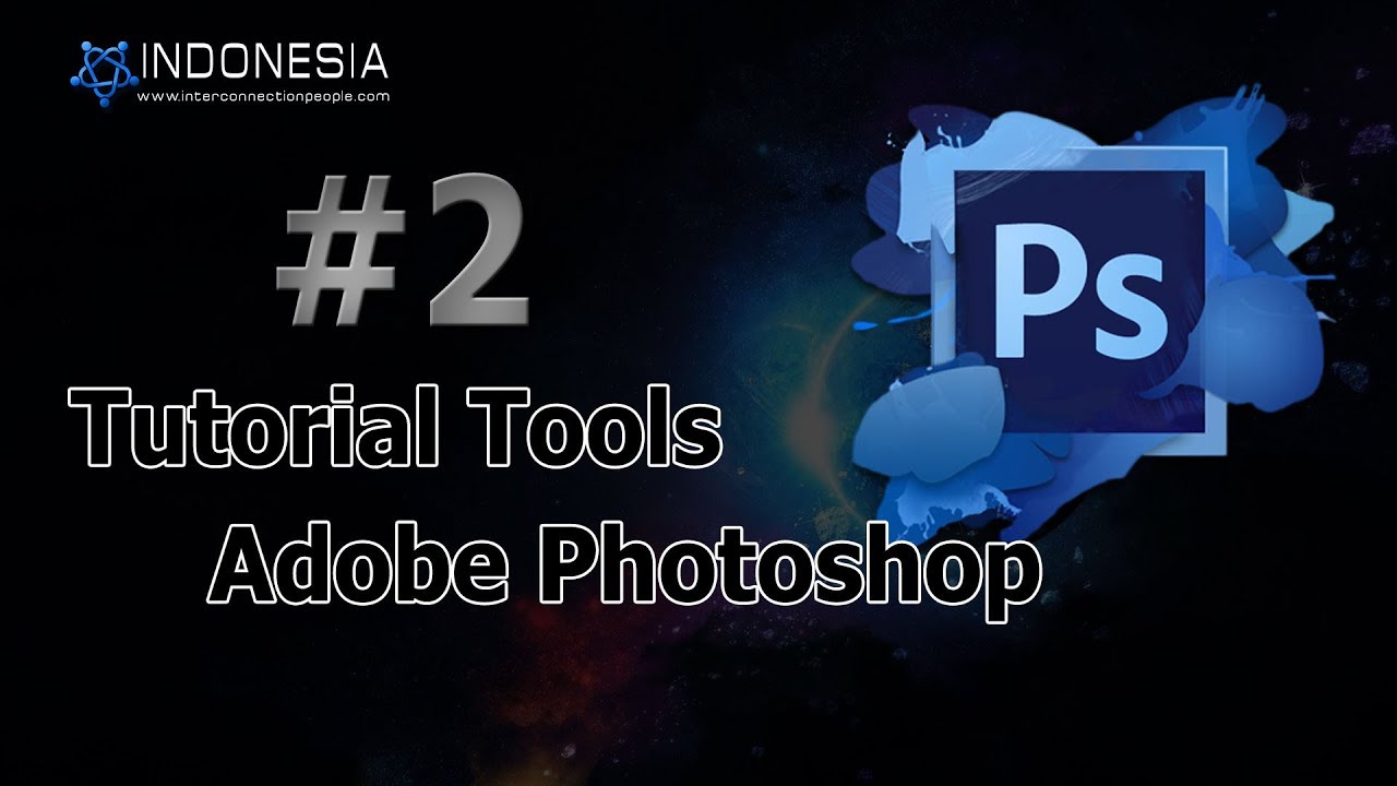 Tutorial Tools Adobe Photoshop CS6 - YouTube