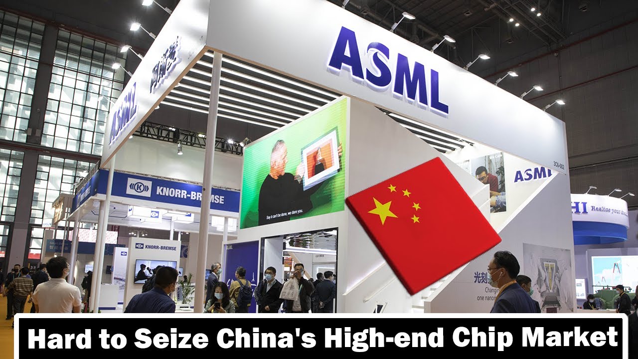 ASML found it difficult to seize China's high-end chip market after ...