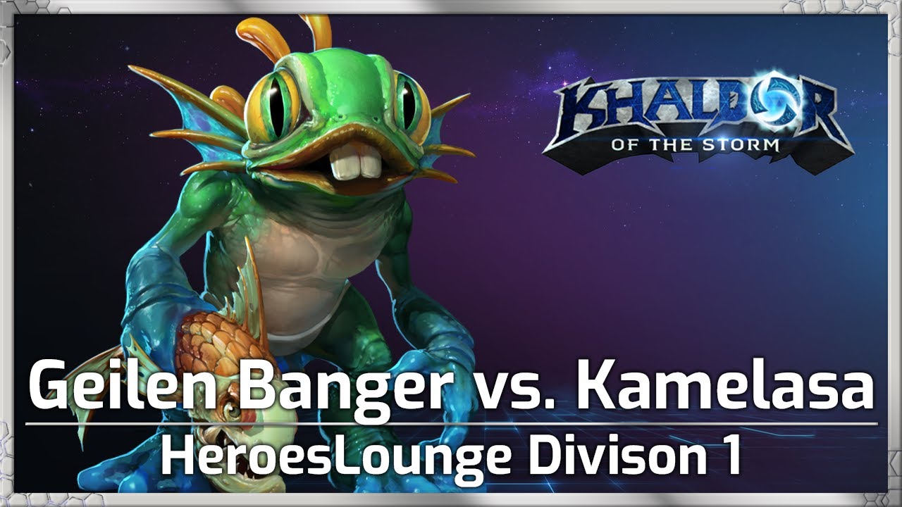 Geilen Banger vs. Kamelasa - HeroesLounge Division 1 - Heroes of the ...