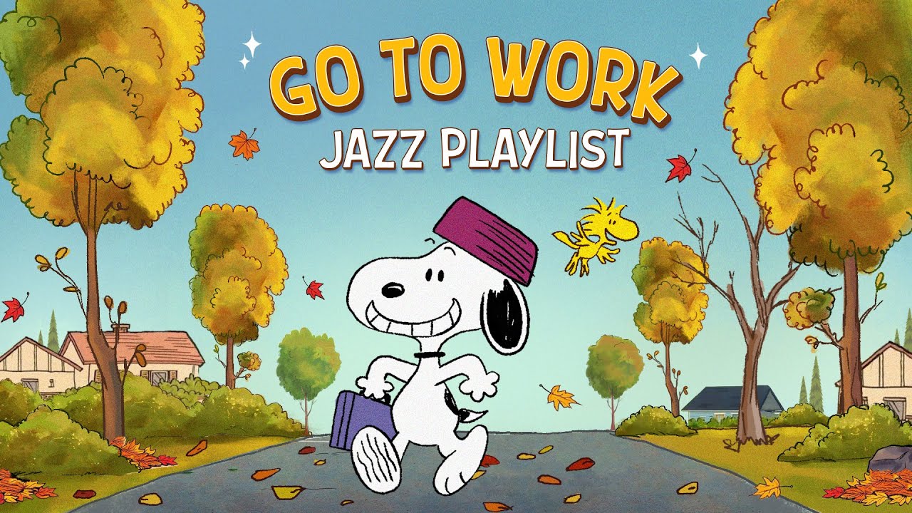 Start Your Day with Snoopy 💼🎷💪 | Go to Work Jazz Playlist for a ...