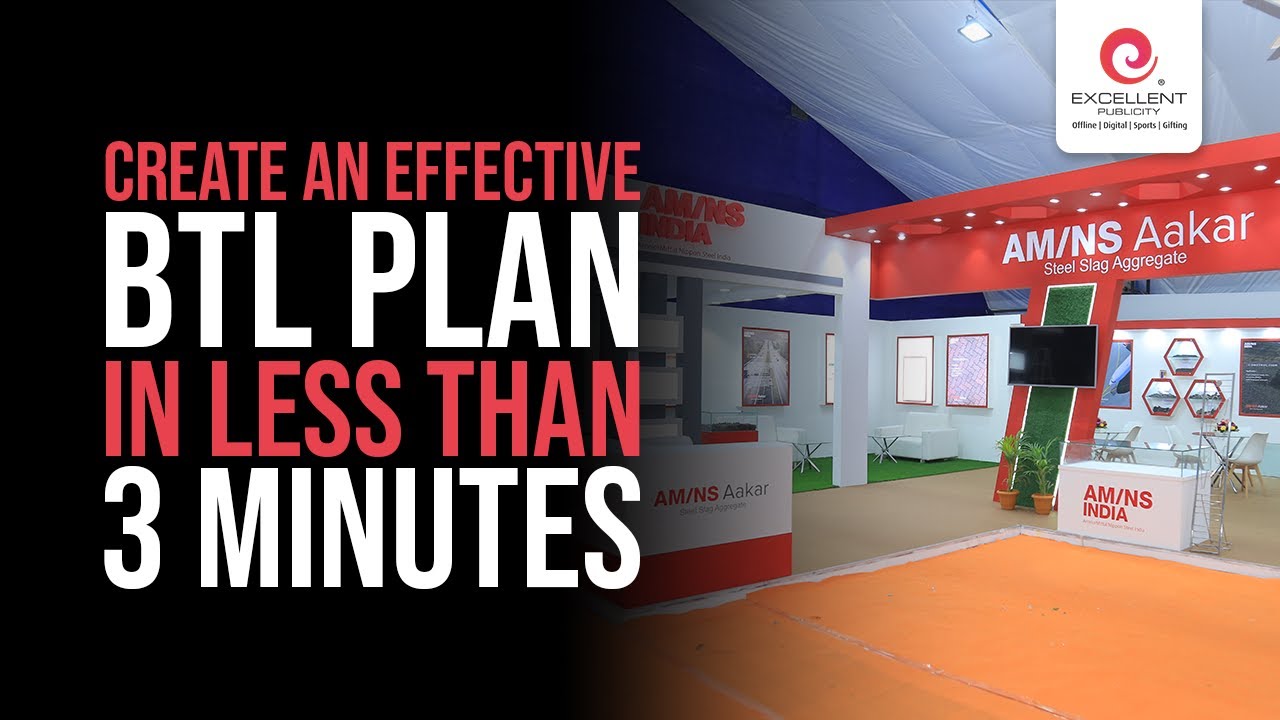 Unleash BTL Advertising Success with Excellent Publicity Your Ultimate ...