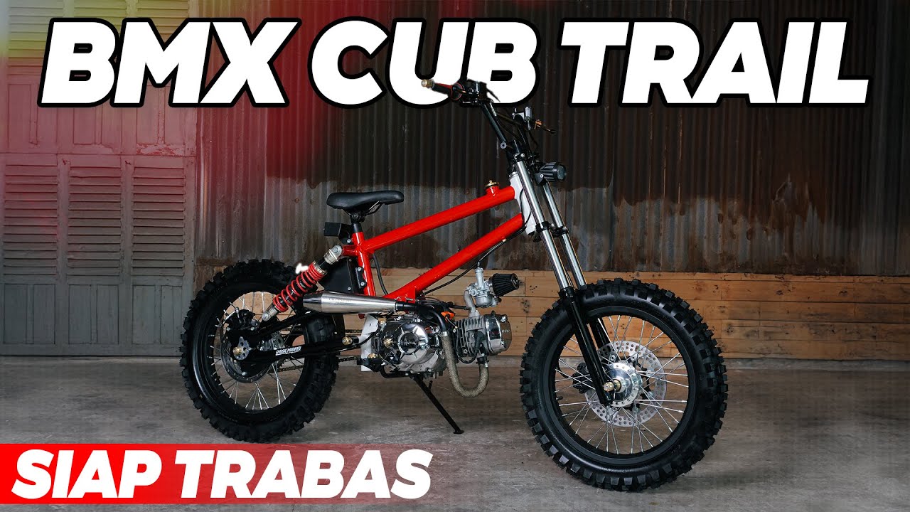 BMX CUB 110CC APA BEDANYA DENGAN BMX CUB YANG LAIN?? - YouTube