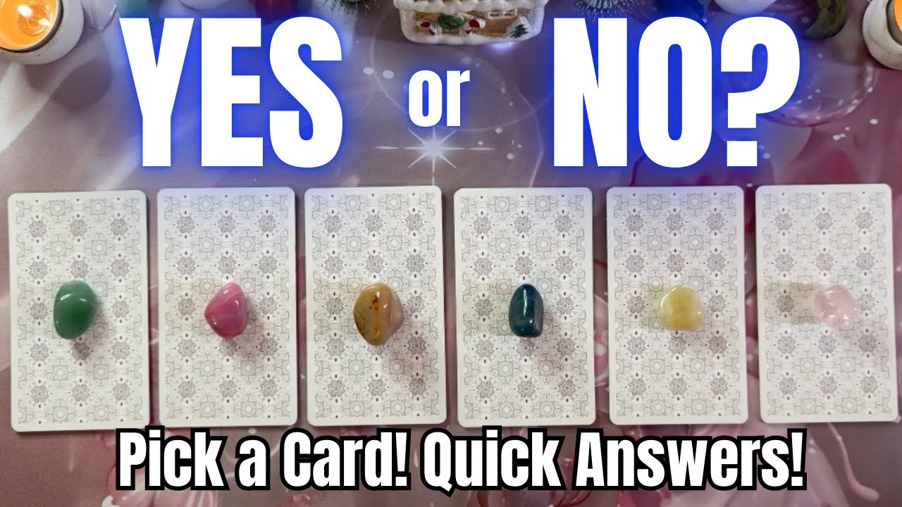 ️ Yes or No? ️ QUICK Tarot Answers! Ask ANY Question & Pick a Card! 🔮 # ...