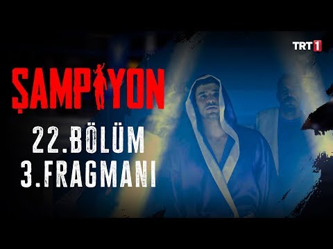 Şampiyon 22.Bölüm 3.Fragmanı