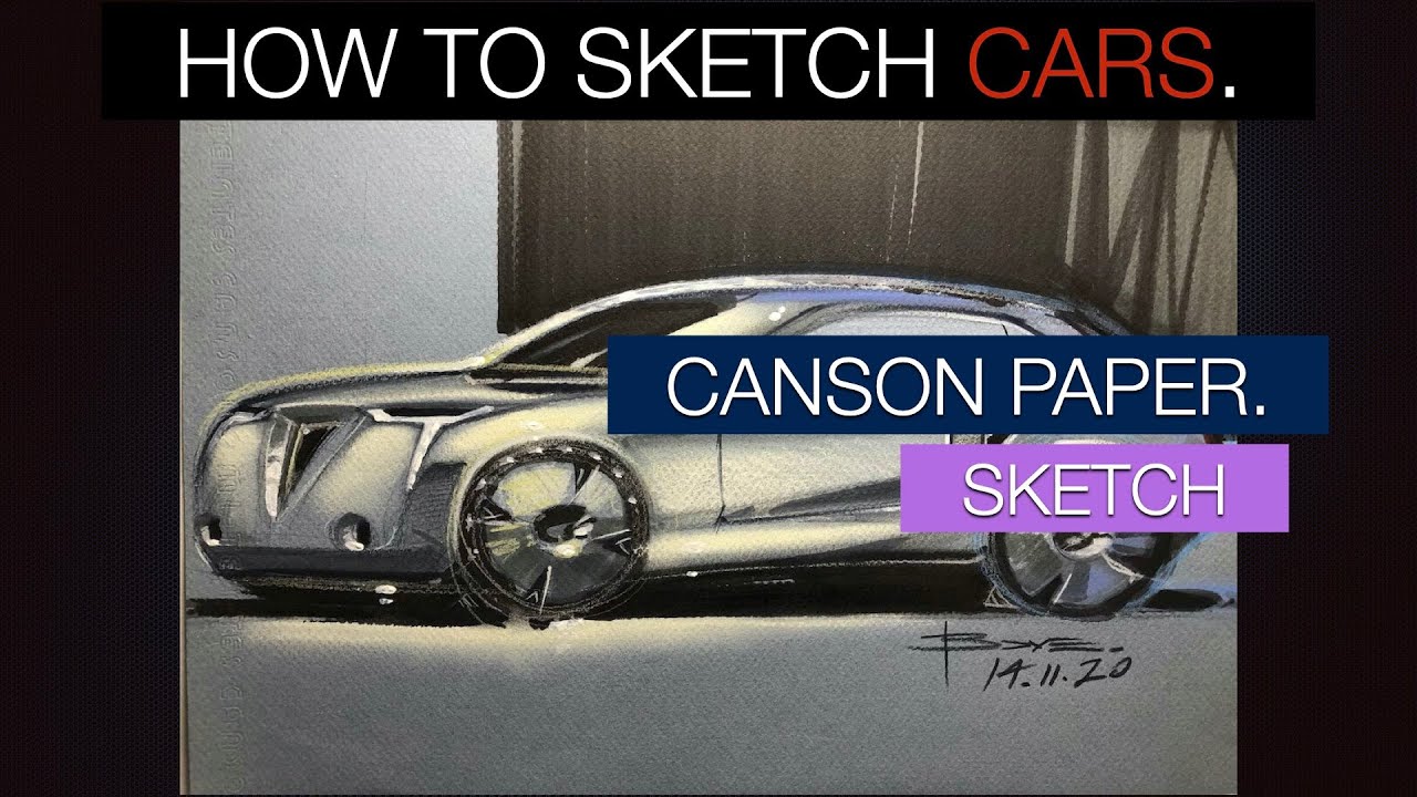 How to Sketch Cars: CANSON PAPER car sketch - YouTube