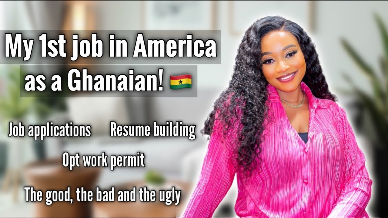 MY 1ST JOB IN AMERICA AS A GHANAIAN! 🇬🇭 OPT WORK PERMIT|| JOB ...