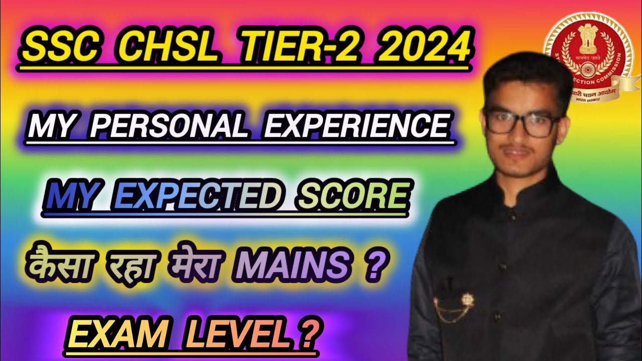 SSC CHSL TIER-2 REVIEW|| MY PERSONAL EXPERIENCE ️|| MY ATTEMPT☑️|| MY ...