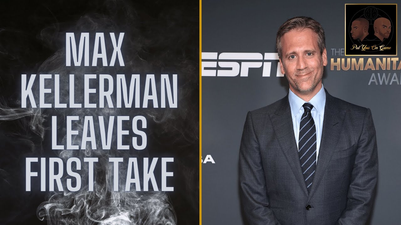Max Kellerman Leaving First Take - YouTube